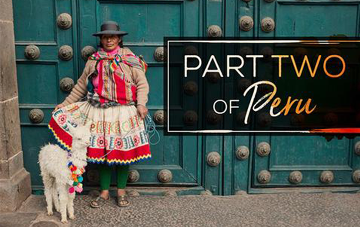 Part Two to Peru | Treehut