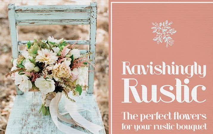 Ravishingly Rustic: The Perfect Flowers For Your Rustic Bouquet | Treehut
